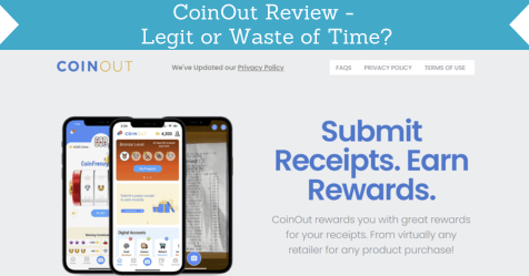 CoinOut Review - Is It Legit? (Full Details Revealed)