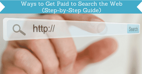 9 Ways to Get Paid to Search the Web (Step-by-Step Guide)