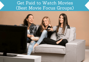 Get Paid to Watch Movies (6 Best Movie Focus Groups)