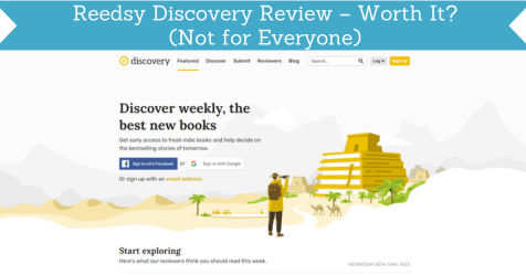 Reedsy Discovery Review – Worth It? (Not for Everyone)