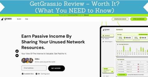 GetGrass.io Review – Worth It? (What You NEED to Know)