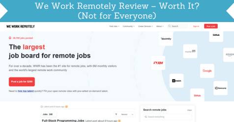 We Work Remotely Review – Worth It? (Not for Everyone)