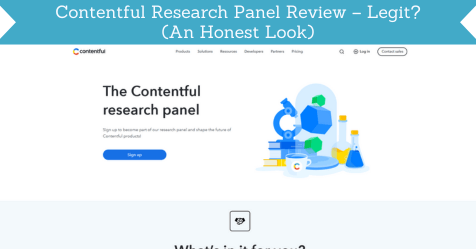 Contentful Research Panel Review – Legit? (An Honest Look)