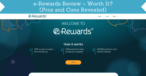 e-Rewards Review – Worth It? (Pros and Cons Revealed)